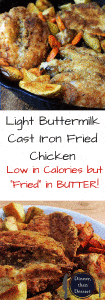 Buttermilk Cast Iron Light Fried Chicken - Dinner, then Dessert