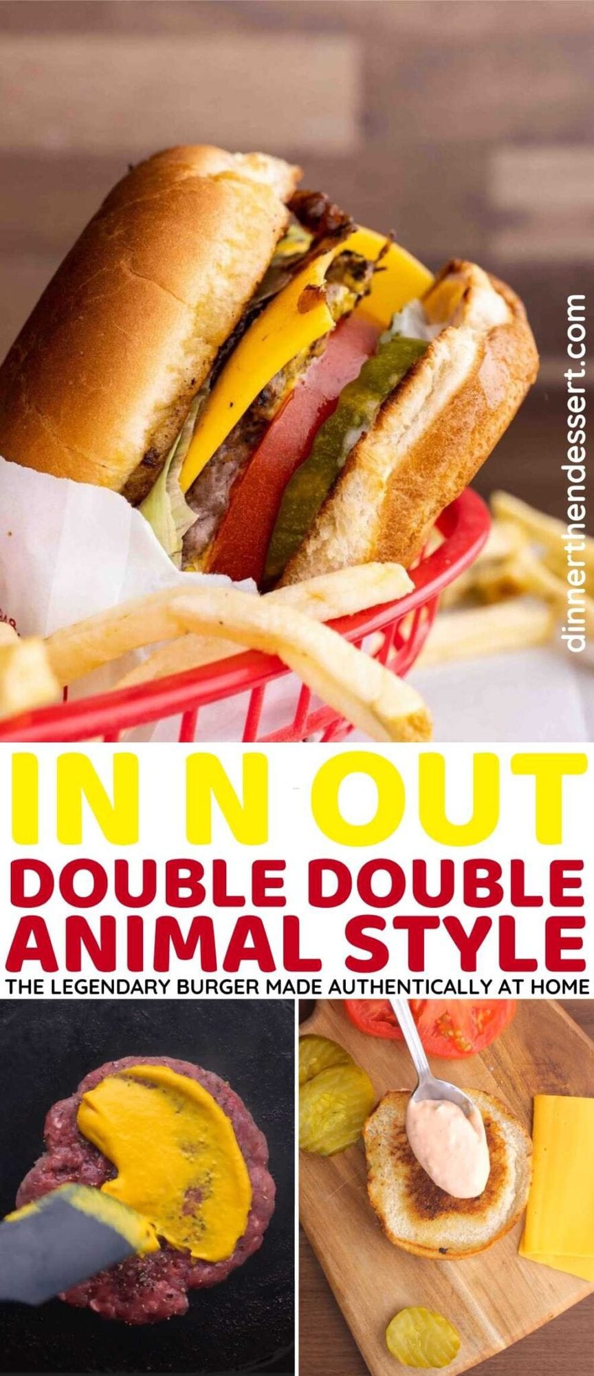 In-N-Out Double Double - Animal Style Recipe [VIDEO] - Dinner, then Dessert