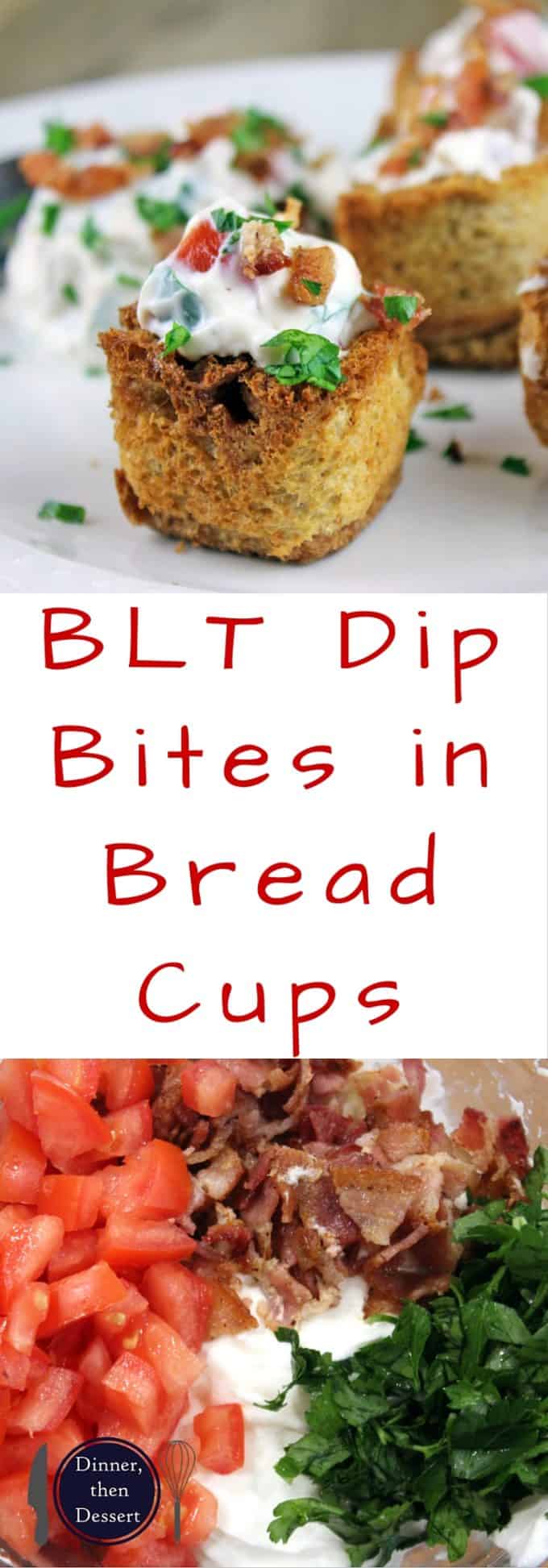 BLT Dip Bites - Dinner, then Dessert