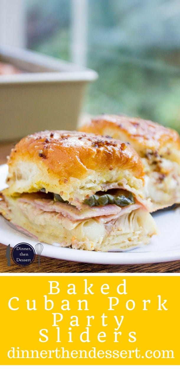 Baked Cuban Pork Party Sliders (So EASY!) - Dinner, then Dessert