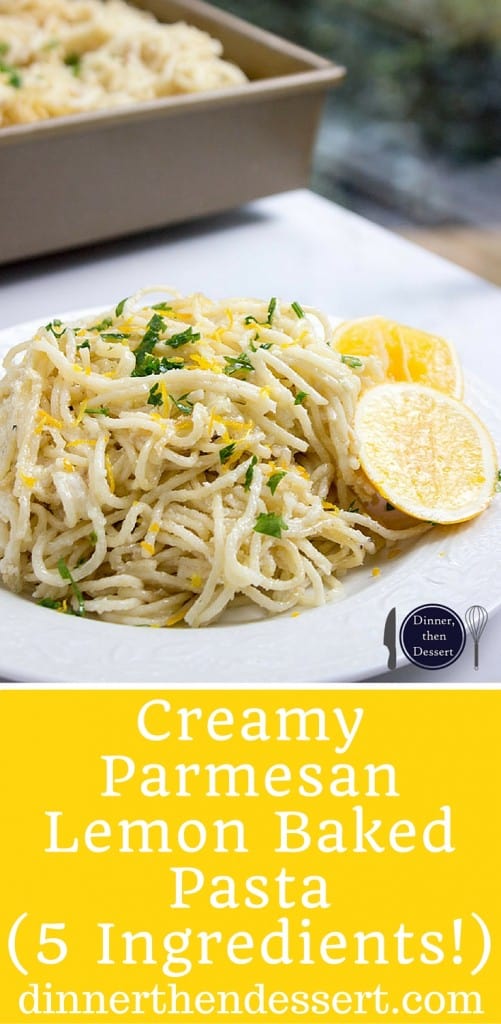 Creamy Lemon Baked Pasta - Dinner, then Dessert