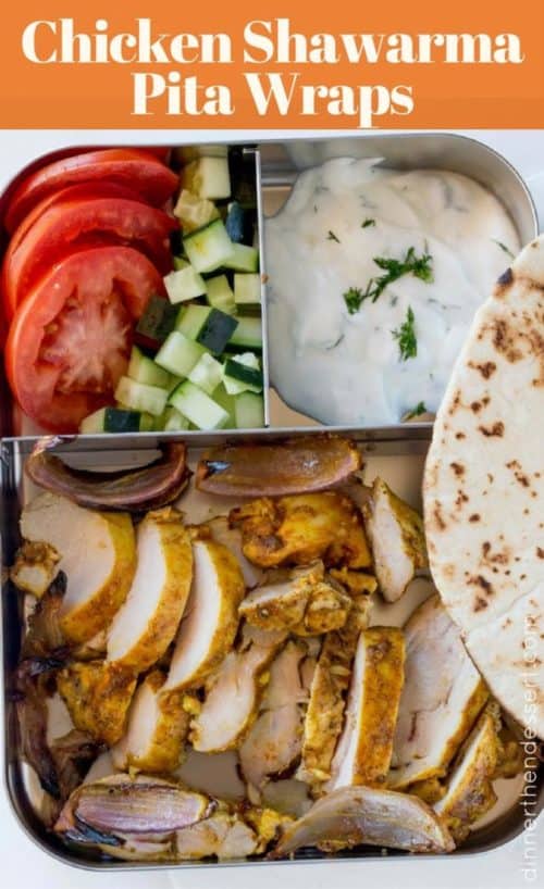 Chicken Shawarma Pita Wraps with Dill Yogurt Sauce - Dinner, then Dessert