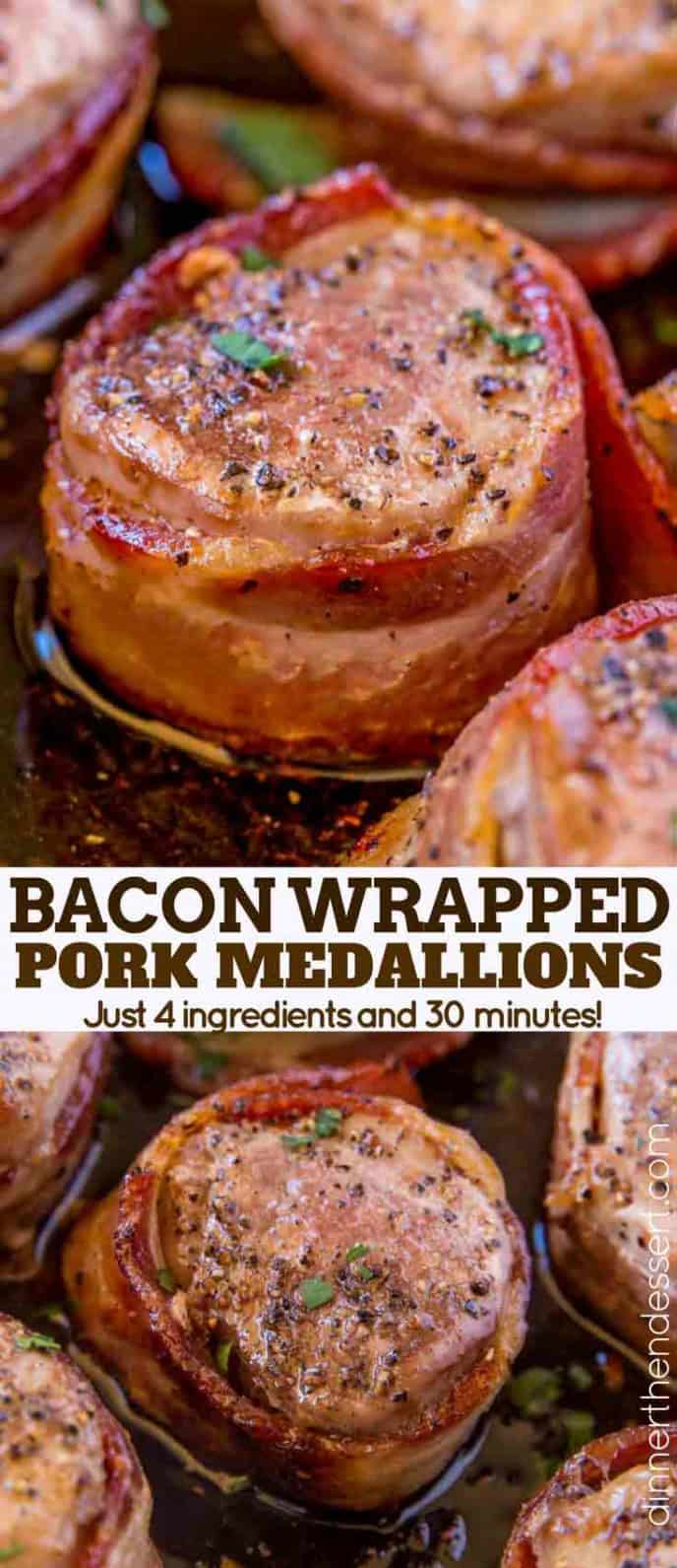 Bacon Wrapped Pork Medallions Recipe- Dinner, then Dessert