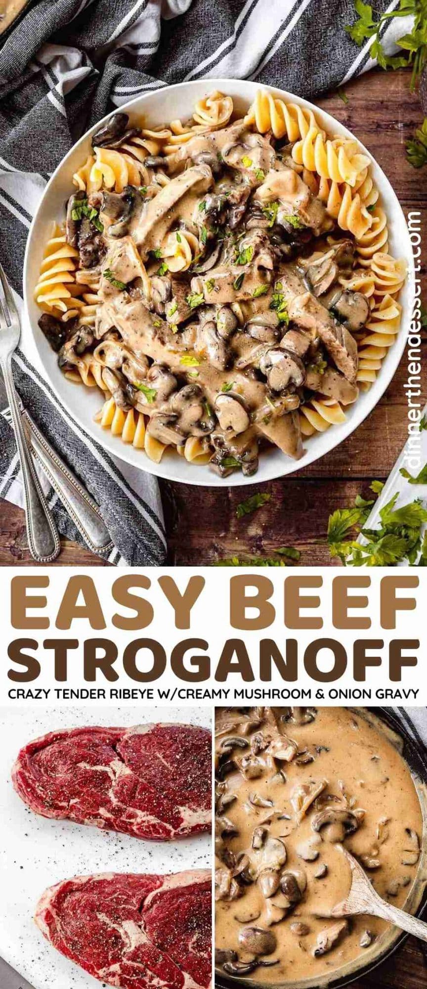 Crazy Tender Beef Stroganoff - Dinner, then Dessert