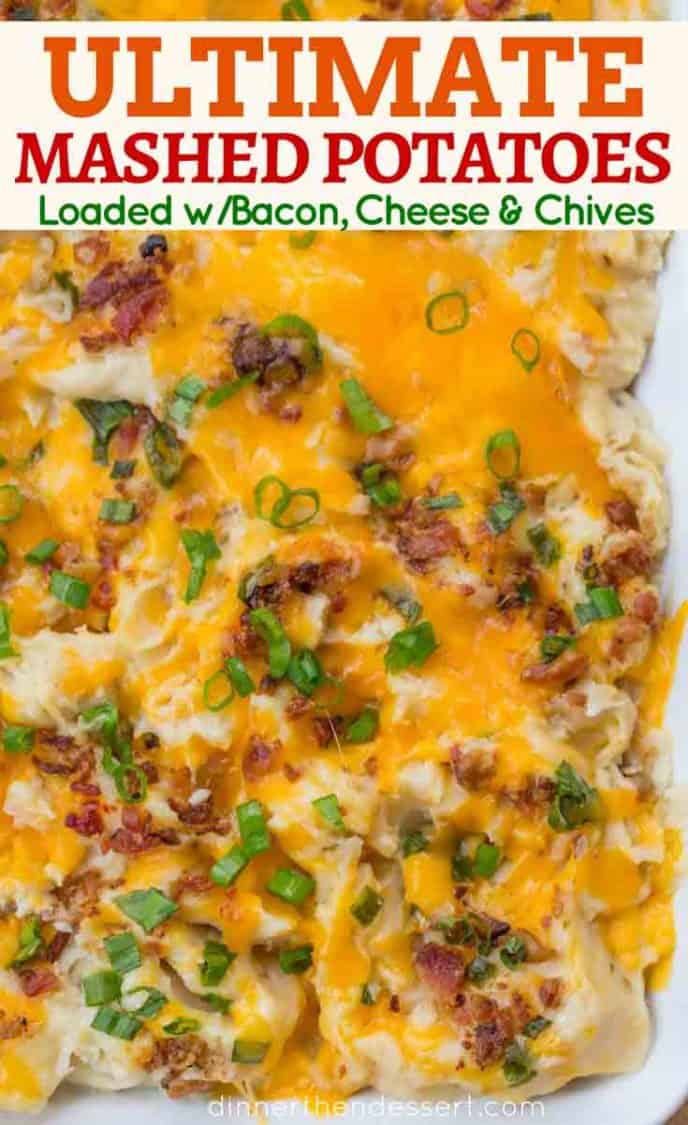 Ultimate Loaded Mashed Potatoes Recipe - Dinner, then Dessert