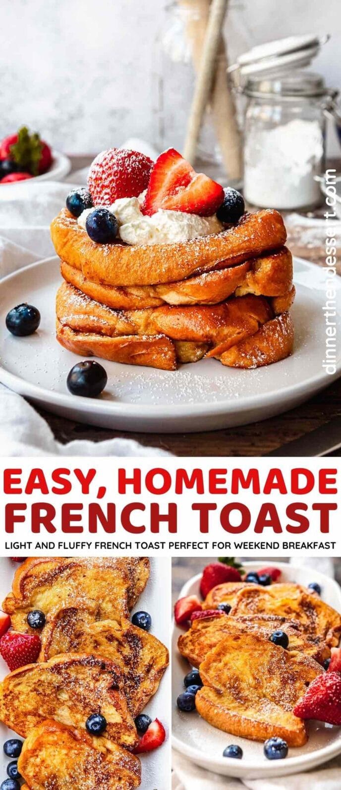 Classic French Toast Recipe - Dinner, then Dessert