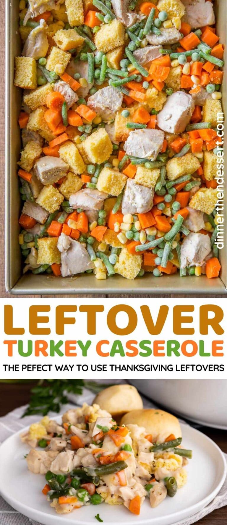 Leftover Turkey Casserole Recipe - Dinner, then Dessert