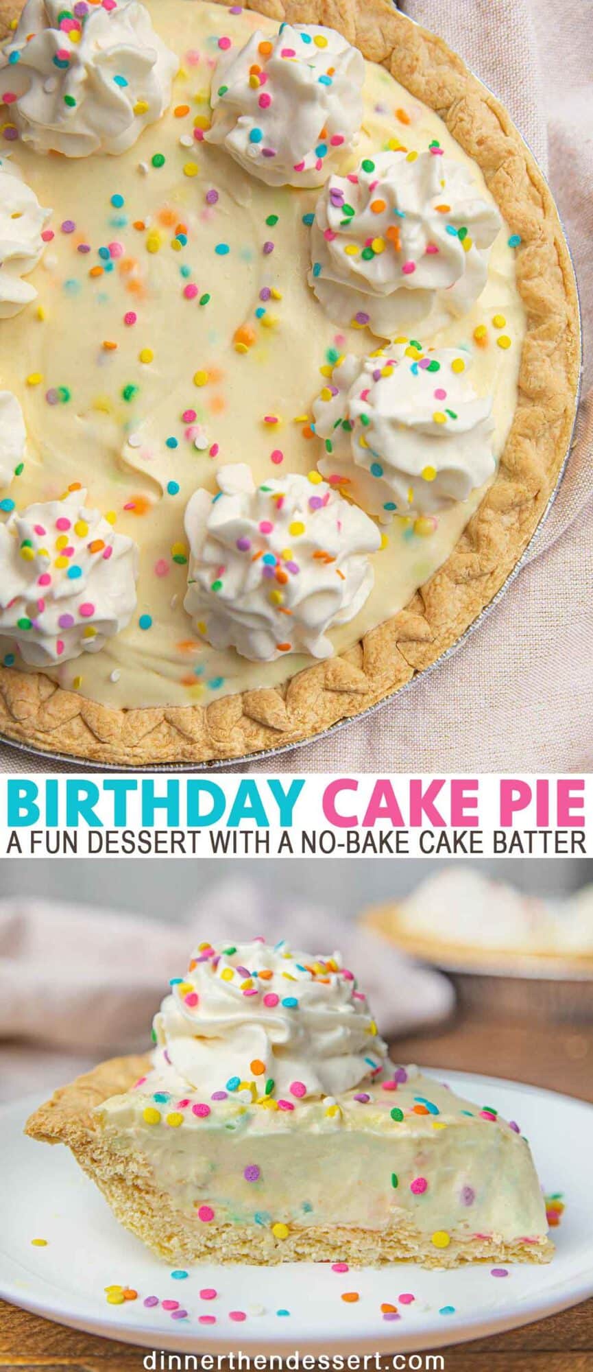 Birthday Cake Pie (with Rainbow Sprinkles!) - Dinner, then Dessert
