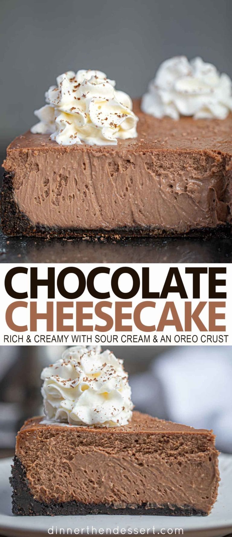 Ultimate Chocolate Cheesecake (with Oreo Crust!) - Dinner, then Dessert