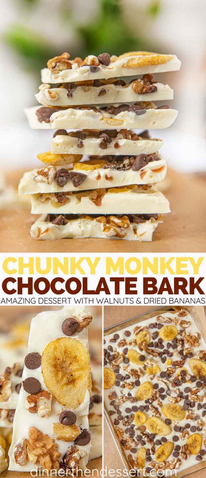 Chunky Monkey Bark Recipe (White Chocolate Candy) - Dinner, then Dessert