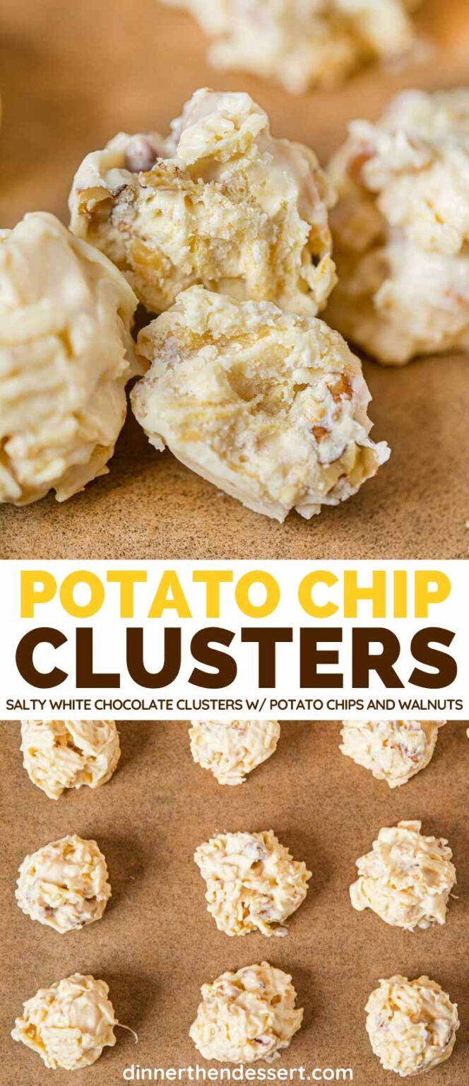 Potato Chip Clusters Recipe - Dinner, then Dessert