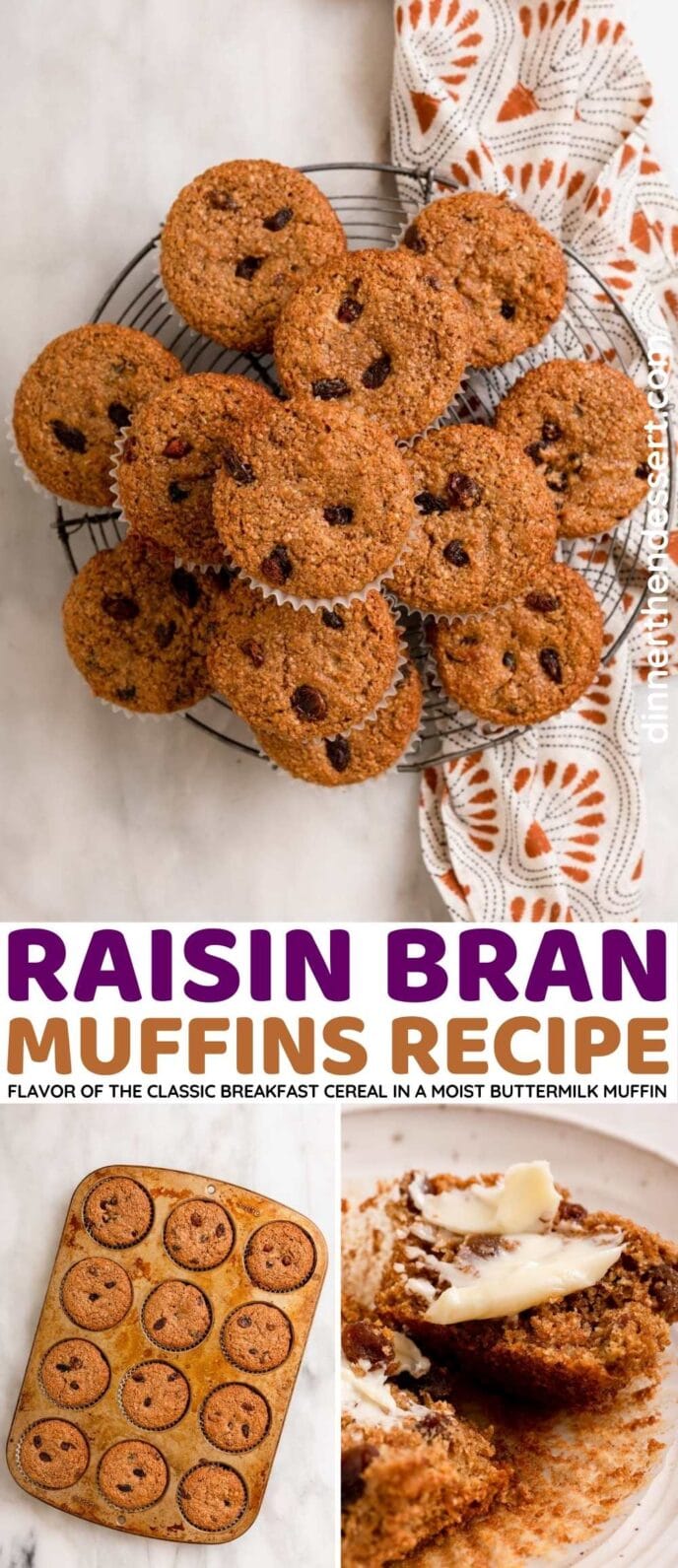 Raisin Bran Muffins Recipe- Dinner, then Dessert