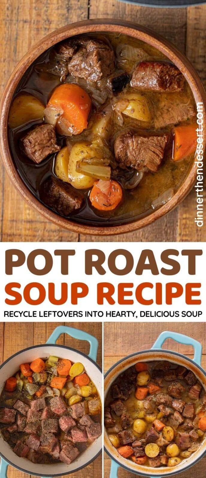 Pot Roast Soup (Perfect for Leftover Holiday Roasts!) - Dinner, then ...