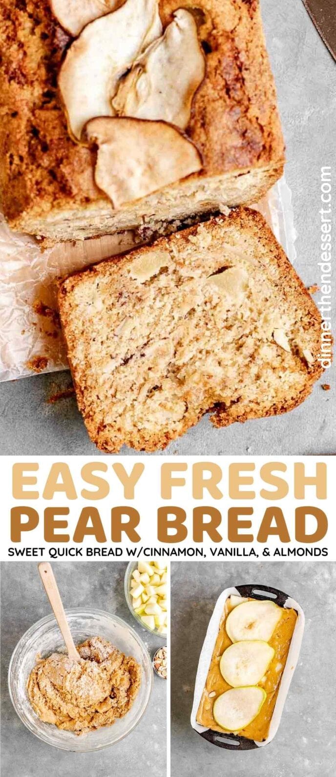 Easy Pear Bread Recipe (With Fresh Pears!) - Dinner, then Dessert