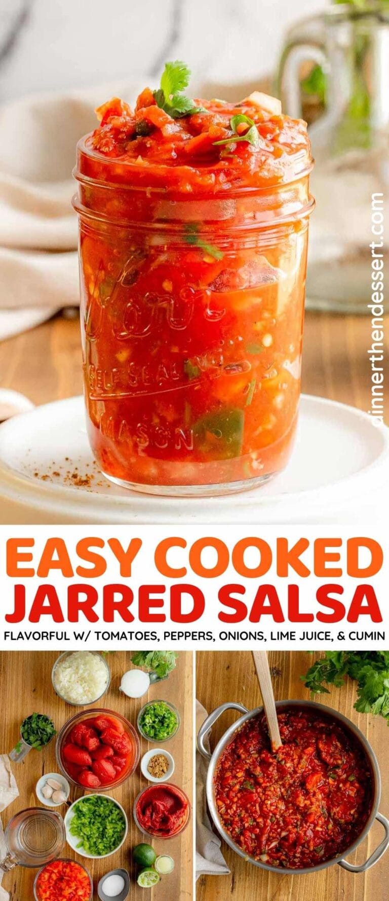 Easy Cooked Jarred Salsa Recipe - Dinner, then Dessert
