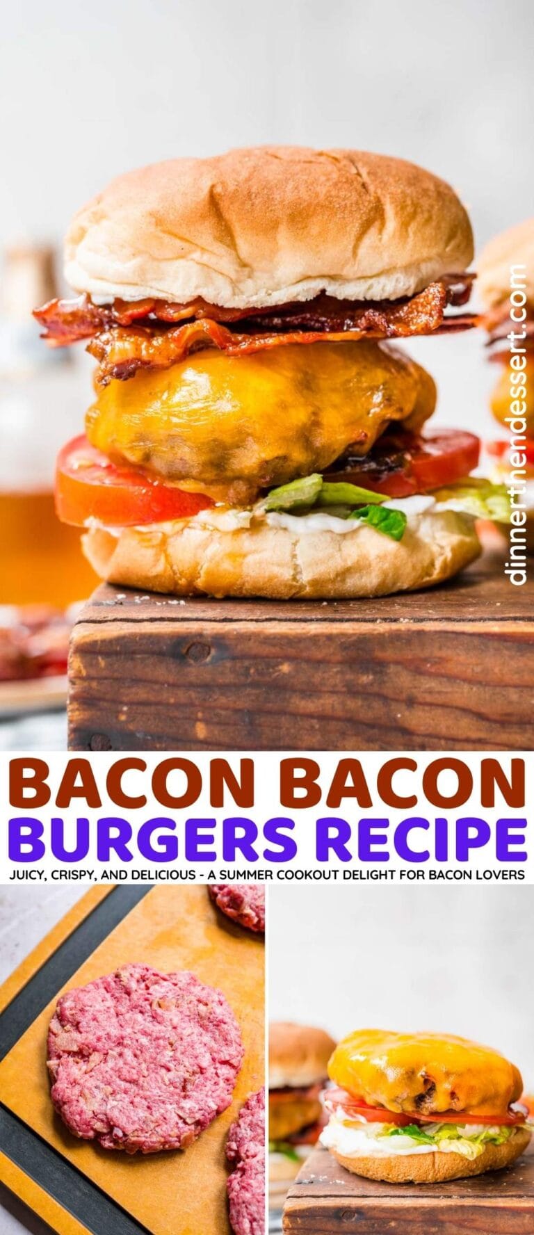 Bacon Bacon Burgers Recipe - Dinner, then Dessert