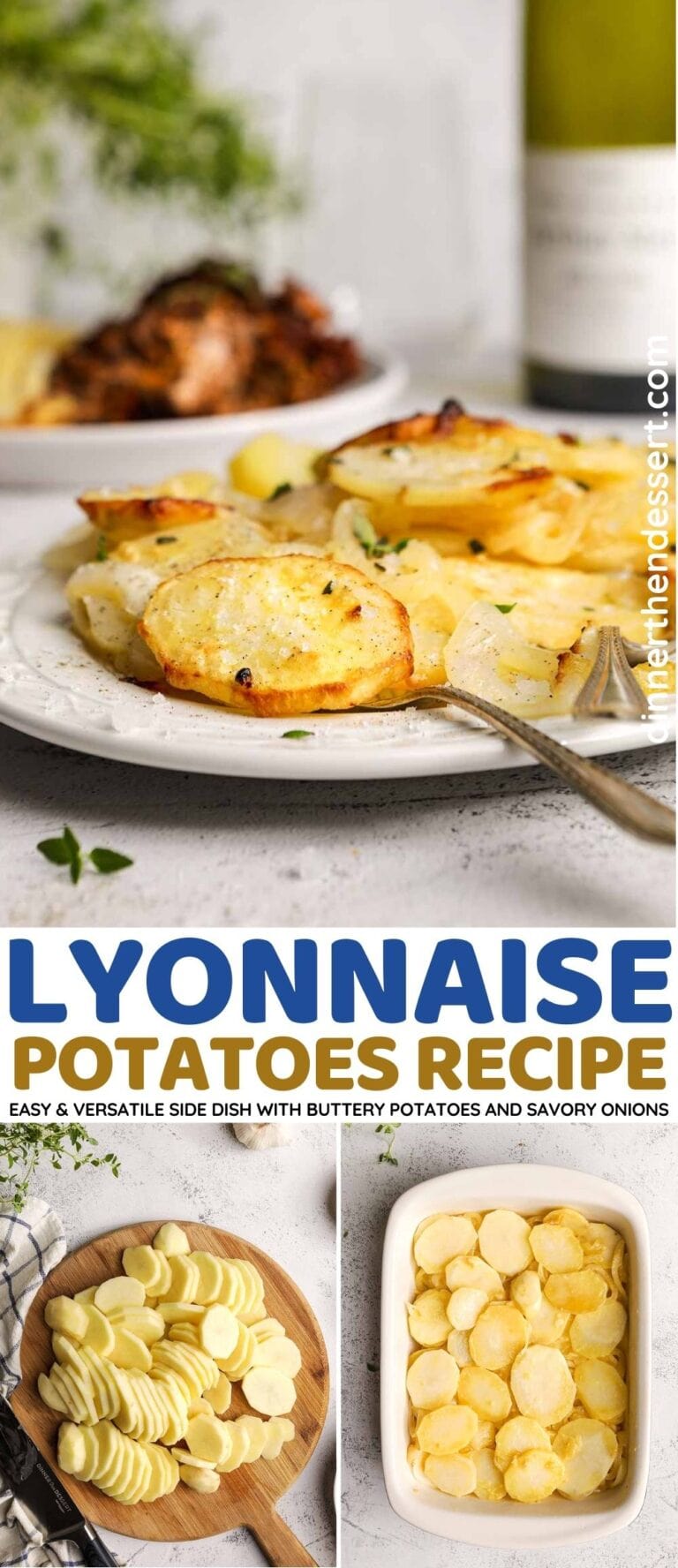 Buttery Lyonnaise Potatoes Recipe - Dinner, then Dessert