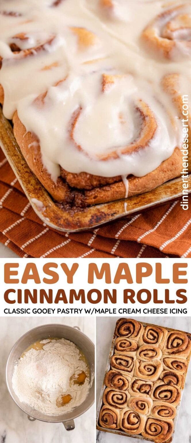 Maple Cinnamon Rolls Recipe - Dinner, then Dessert