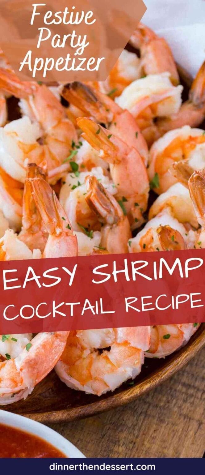 Shrimp Cocktail Recipe [+VIDEO] - Dinner, then Dessert