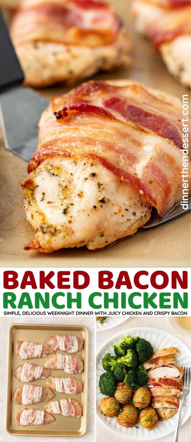 Baked Bacon Ranch Chicken Recipe - Dinner, then Dessert