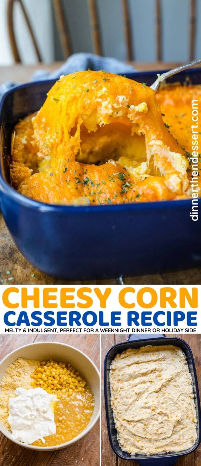 Cheesy Corn Casserole Recipe - Dinner, then Dessert