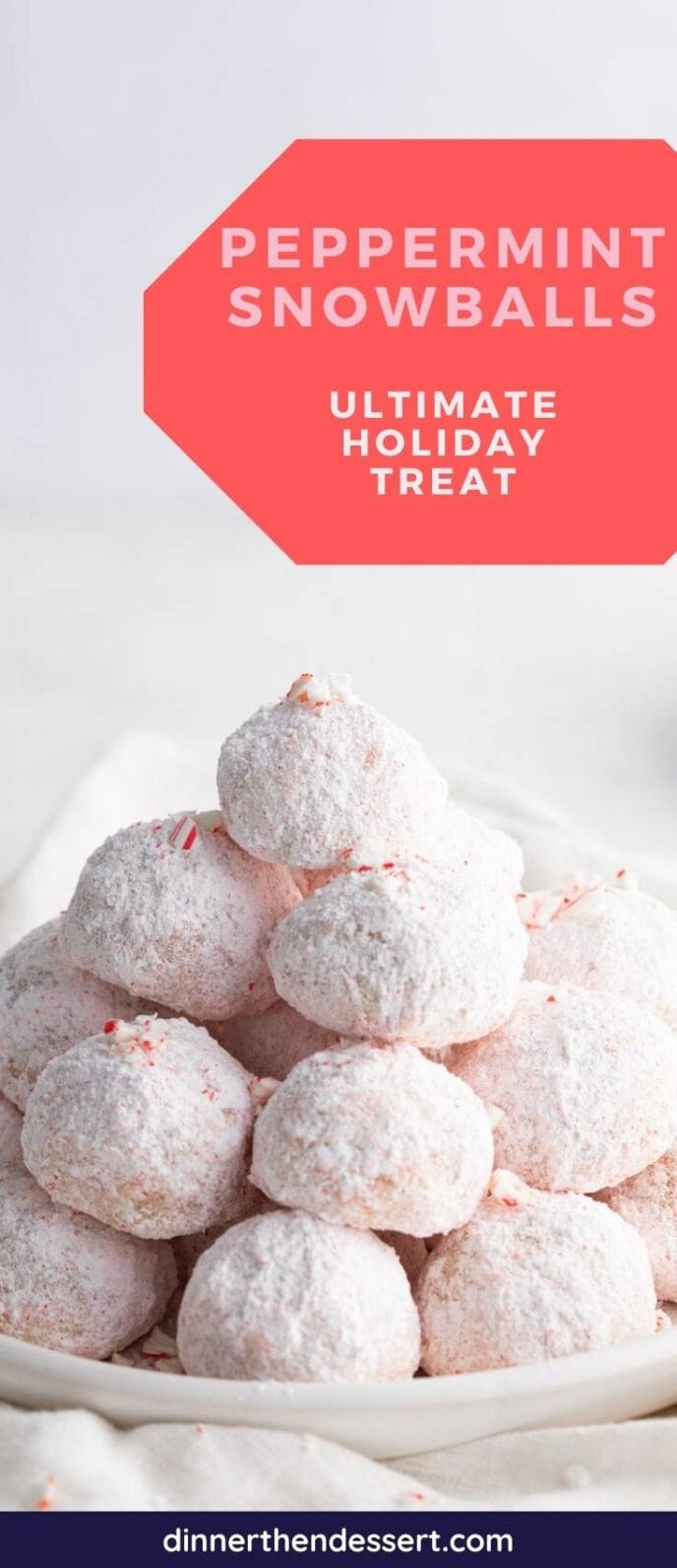 Quick and Easy Peppermint Snowballs Recipe - Dinner, then Dessert