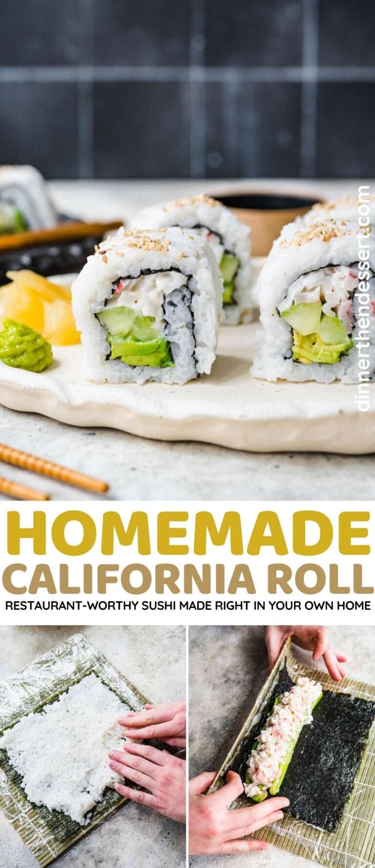 California Roll Recipe - Dinner, then Dessert