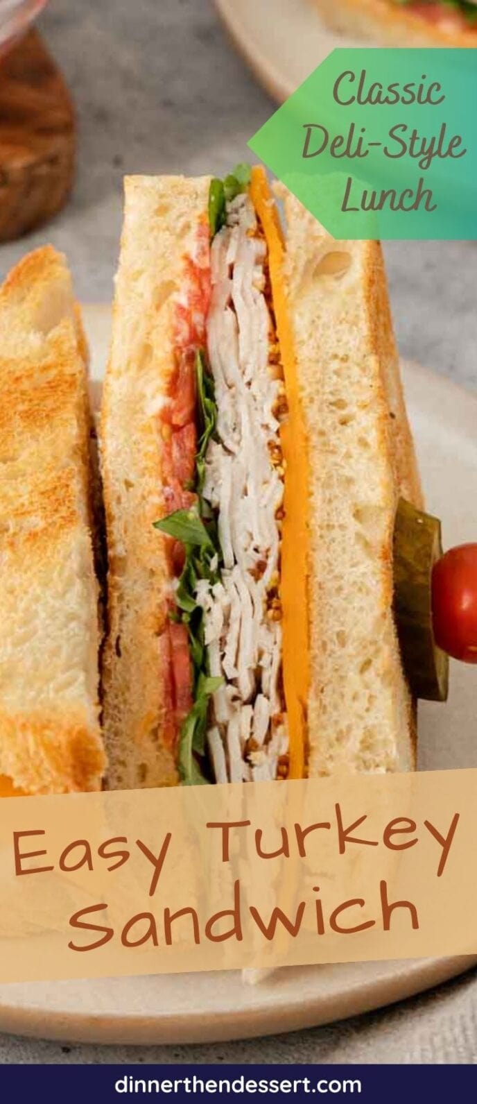 Ultimate Turkey Sandwich Recipe - Dinner, then Dessert