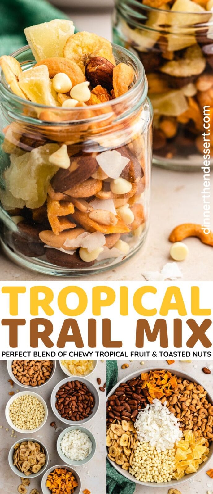 Tropical Trail Mix Recipe - Dinner, then Dessert
