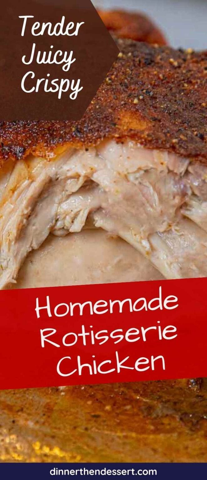 Homemade Rotisserie Chicken Recipe - Dinner, then Dessert