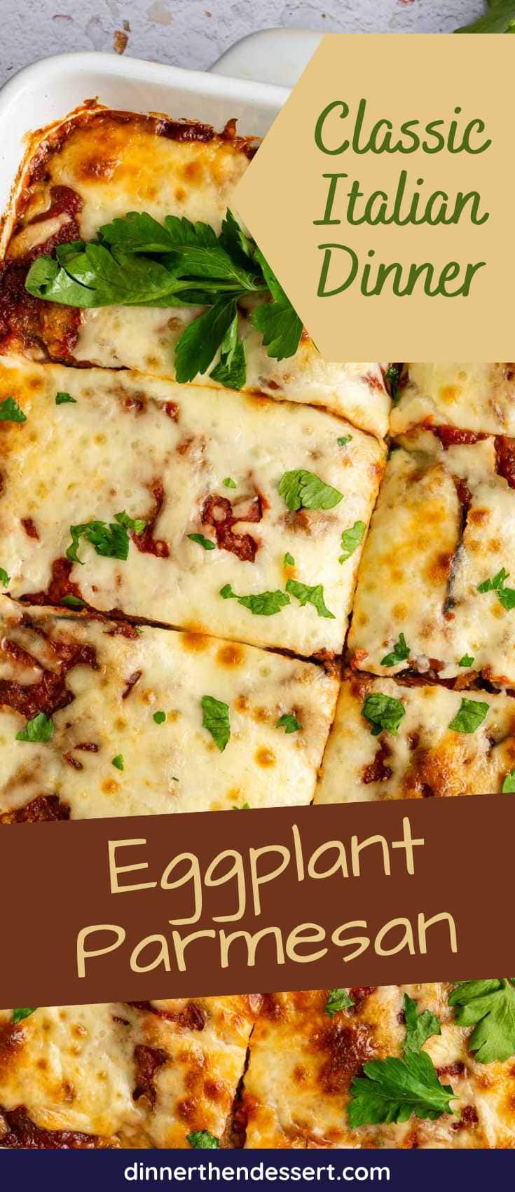 The Perfect Eggplant Parmesan Recipe - Dinner, then Dessert