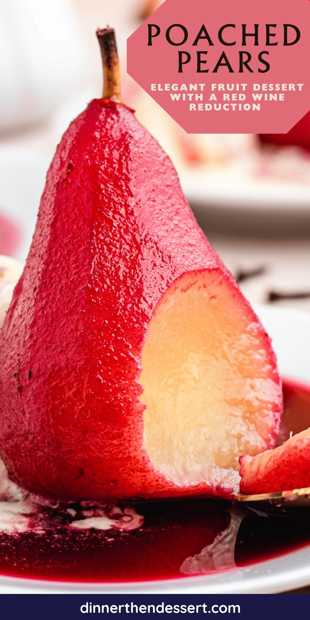 Beautiful Poached Pears Recipe - Dinner, then Dessert