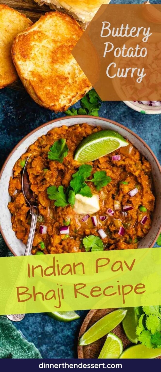 Homemade Pav Bhaji Recipe - Dinner, then Dessert