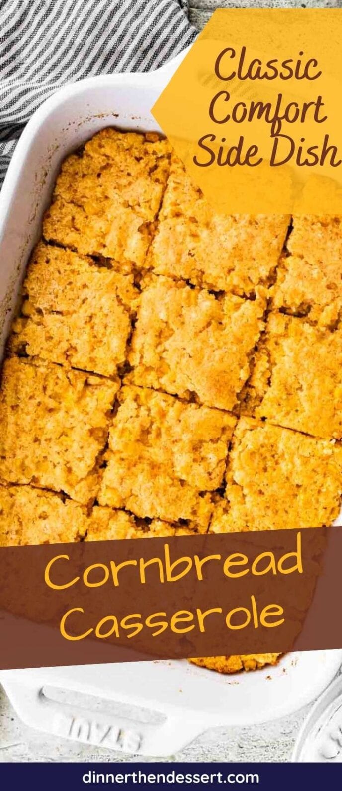 Cornbread Casserole Recipe - Dinner, then Dessert