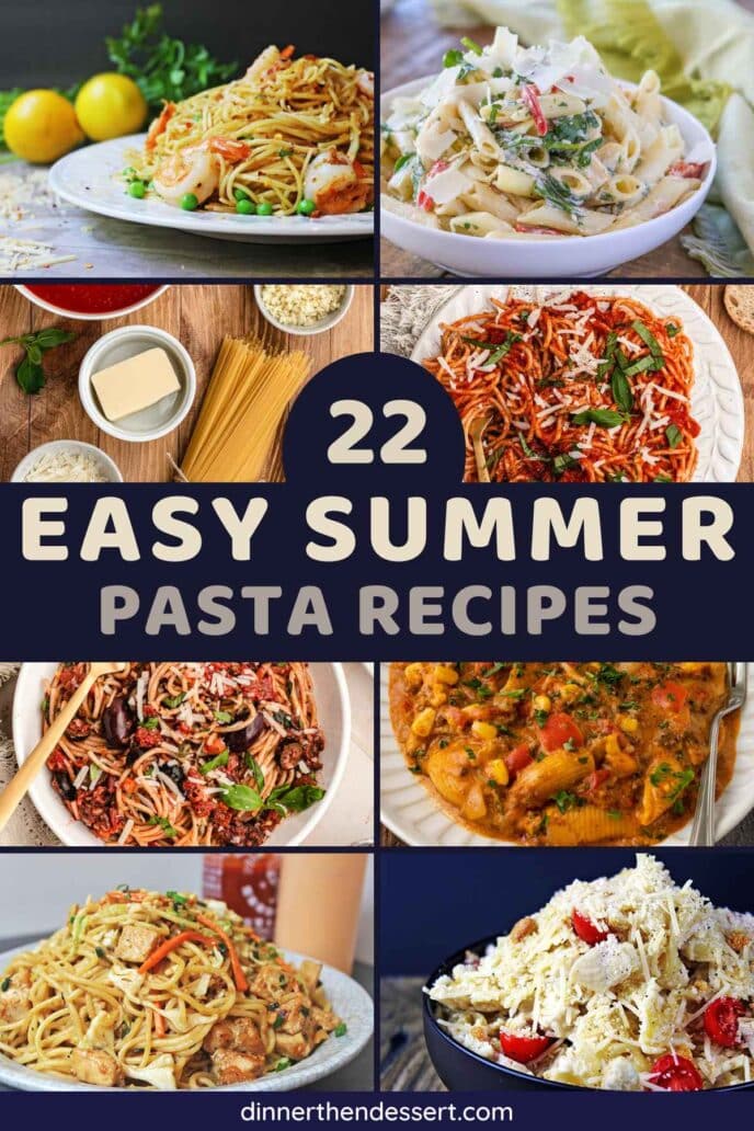 22 Summer Pasta Recipes - Dinner, then Dessert