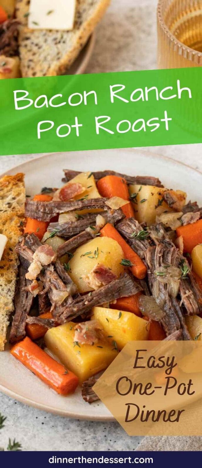 Bacon Ranch Pot Roast Recipe - Dinner, then Dessert