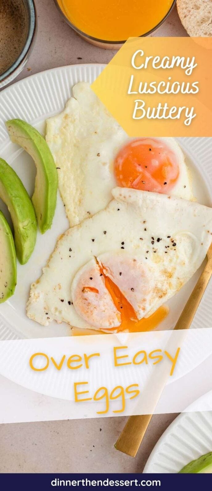 Over Easy Eggs - Dinner, then Dessert