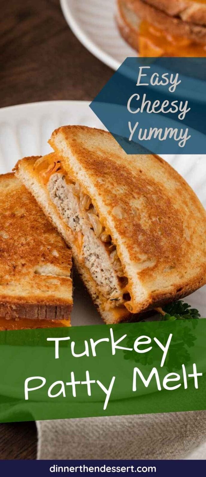 Easy Turkey Patty Melt Recipe - Dinner, then Dessert