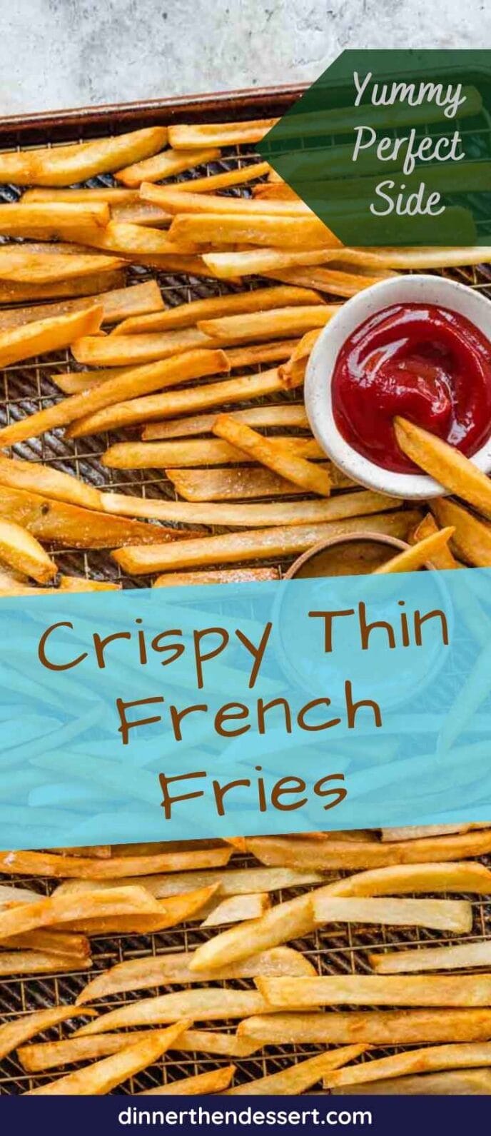 Crispy Thin French Fries (Fast Food Style) Recipe - Dinner, then Dessert