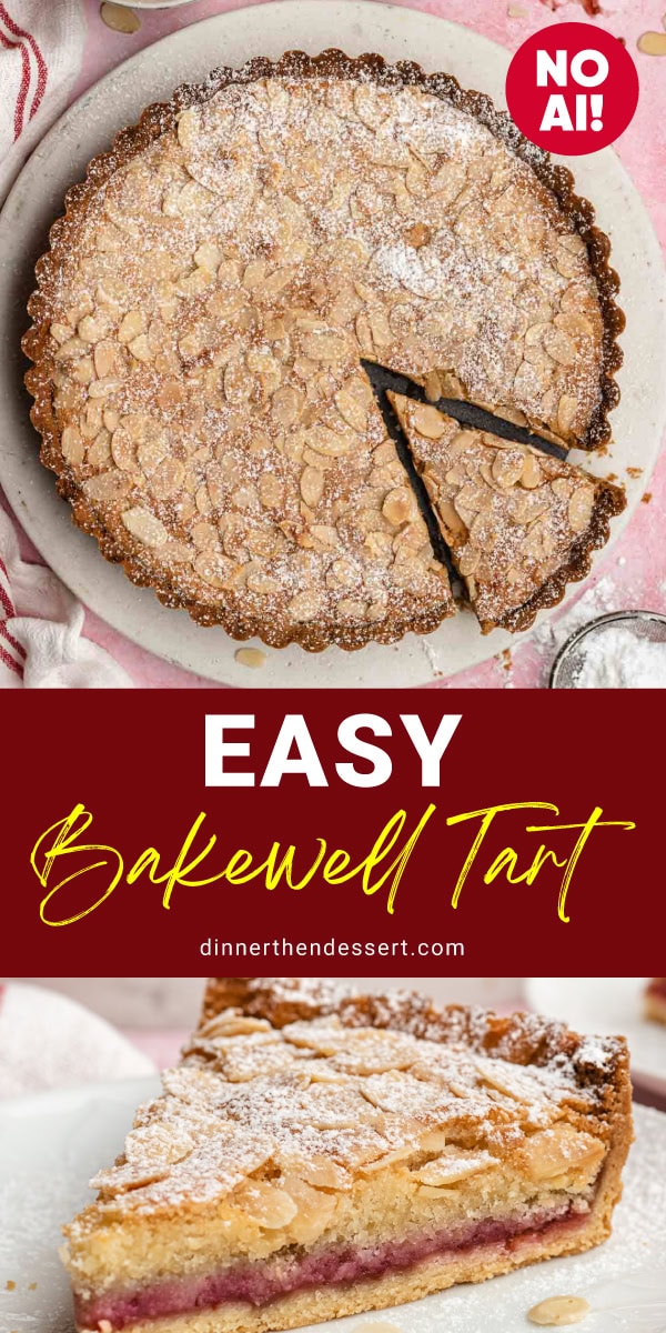 Classic Bakewell Tart Recipe - Dinner, then Dessert