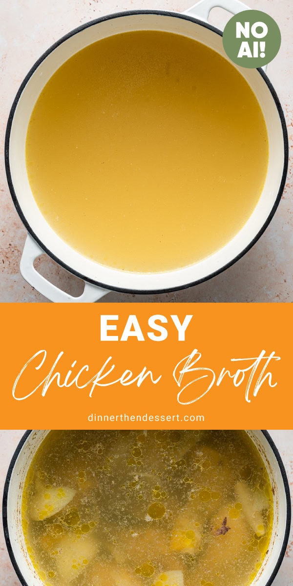 Easy Chicken Broth (Homemade Stock) Recipe - Dinner, then Dessert