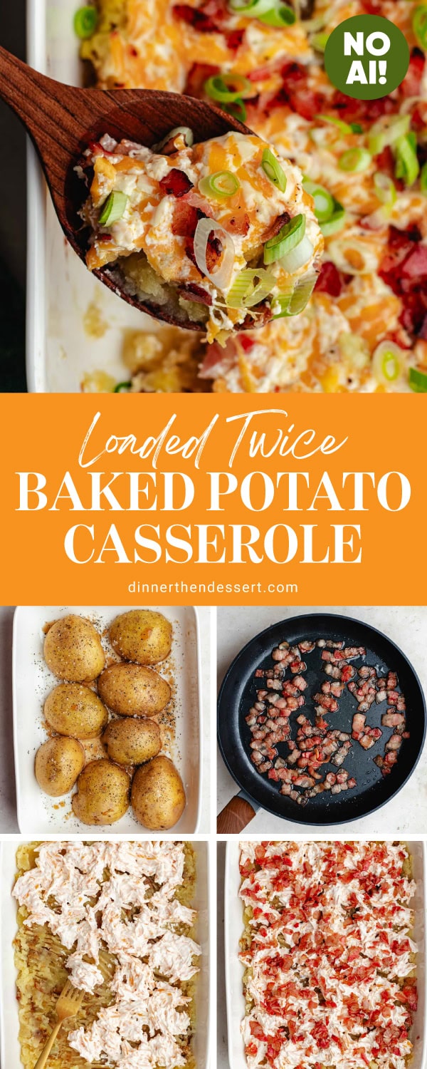 Easy Loaded Twice Baked Potato Casserole Recipe - Dinner, then Dessert