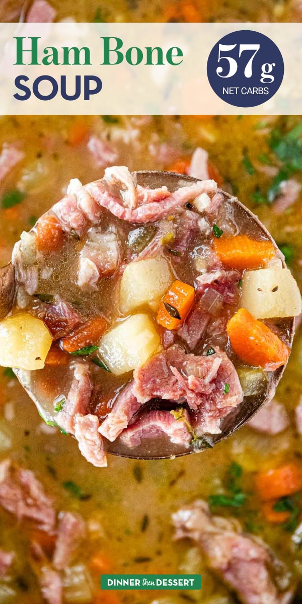 Hearty Ham Bone Soup Recipe - Dinner, then Dessert