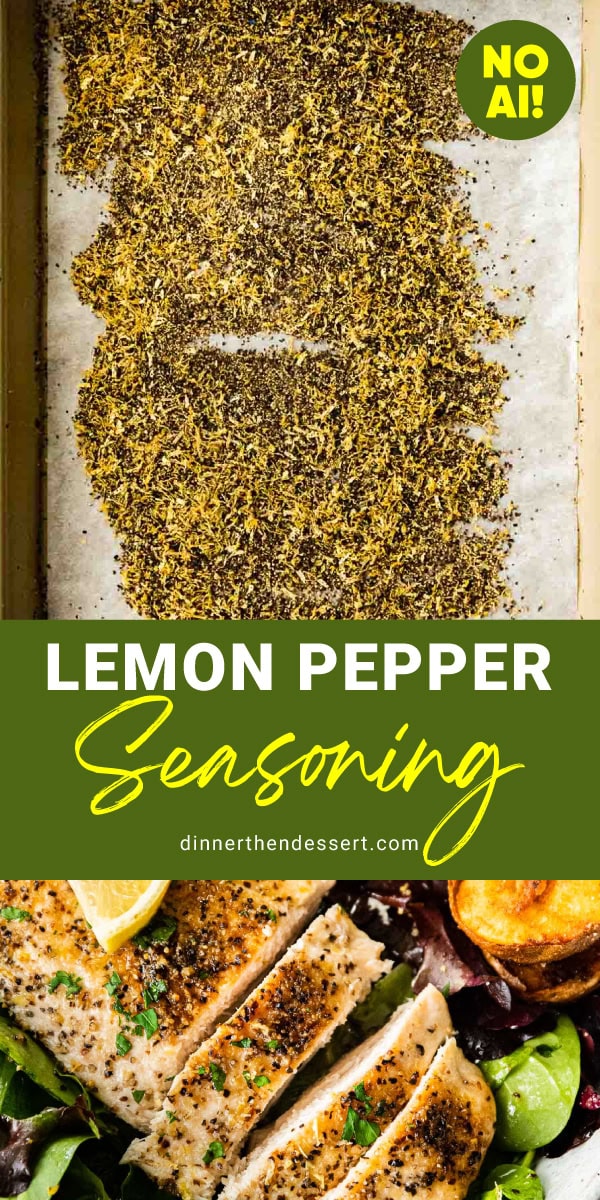 Easy Lemon Pepper Seasoning Recipe - Dinner, then Dessert