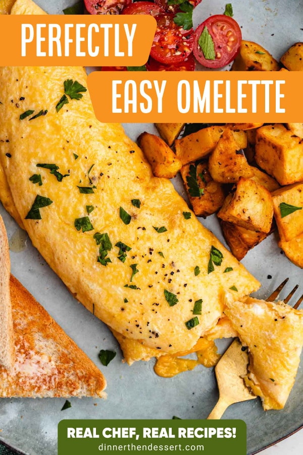 Perfectly Easy Omelette Recipe - Dinner, then Dessert